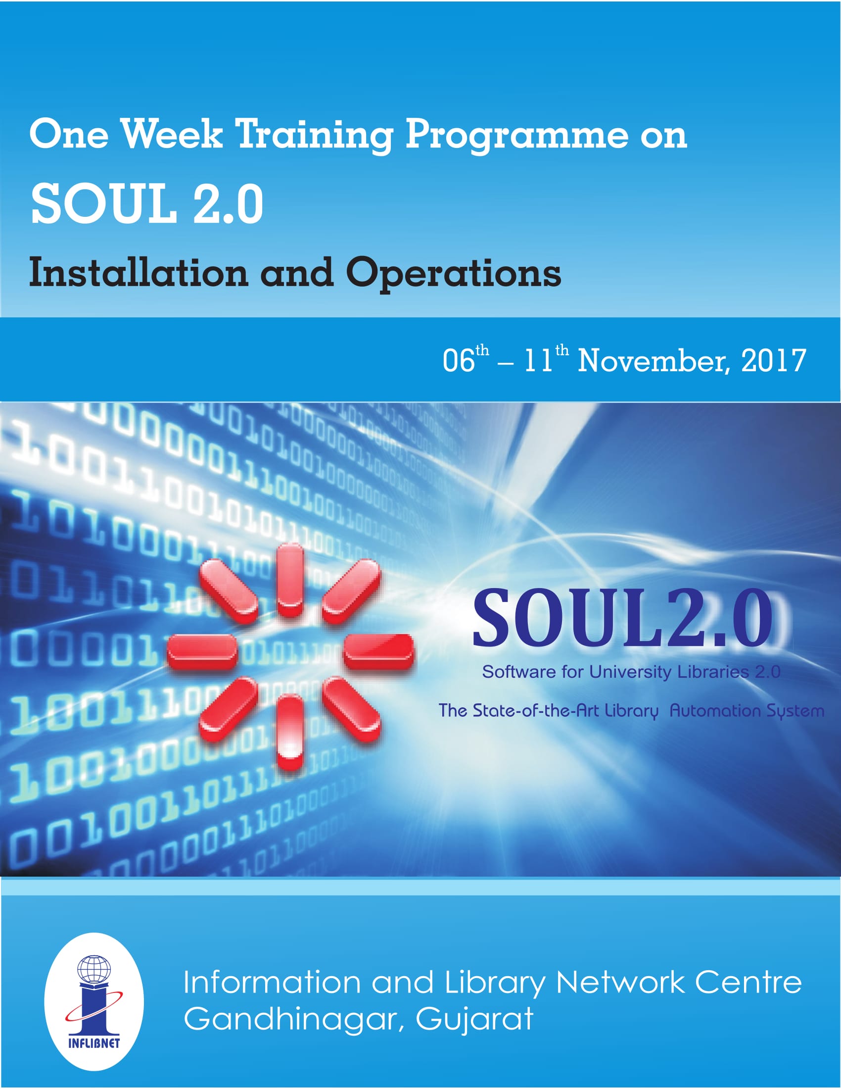 One Week Training Programme on “SOUL 2.0 Installation and Operations ...