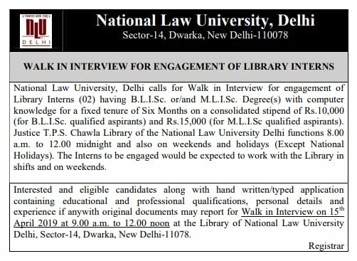 Walk in Interview for Library Interns Post at NLU, Delhi : Interview ...