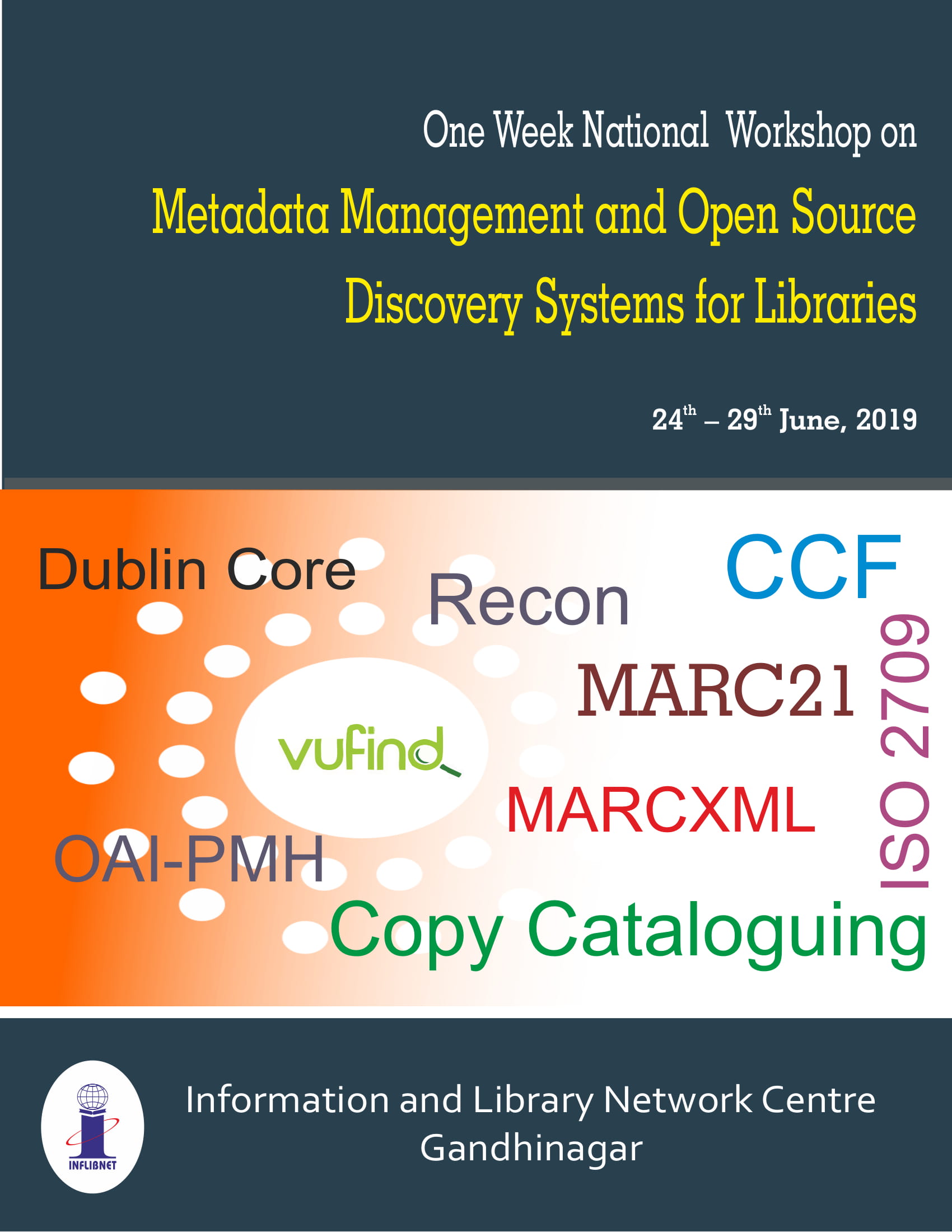 One Week National Workshop on “Metadata Management and Open Source ...